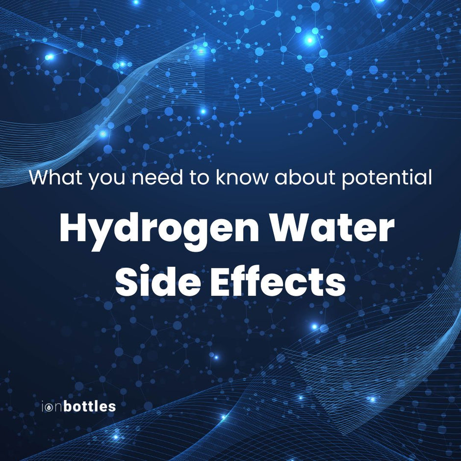 Hydrogen Water Side Effects: What You Need to Know Before You Drink